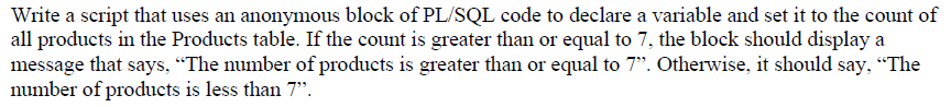 Solved Write a script that uses an anonymous block of PL/SQL | Chegg.com