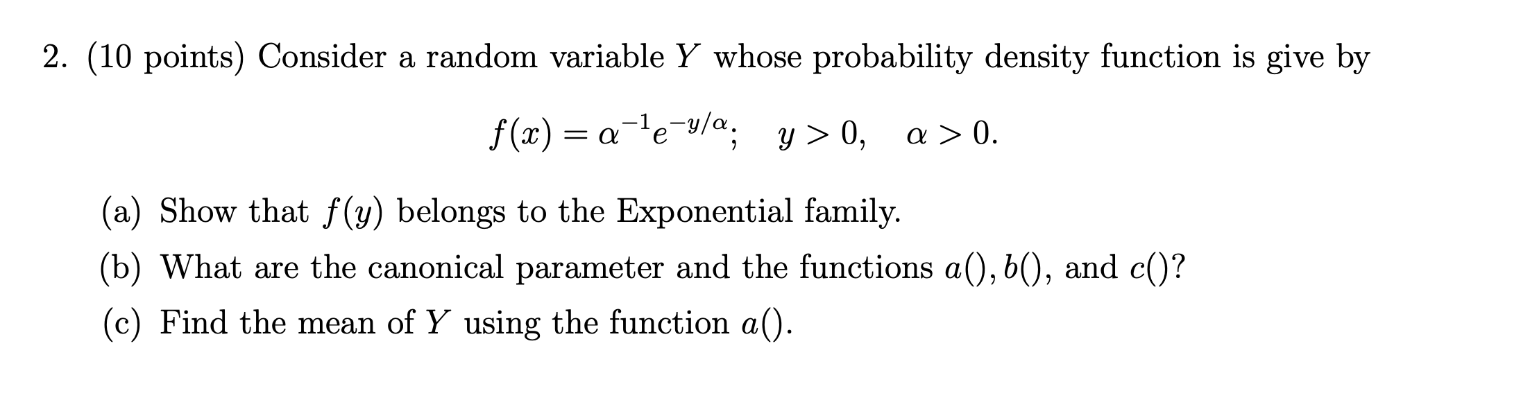 Solved (10 points) Consider a random variable Y whose | Chegg.com
