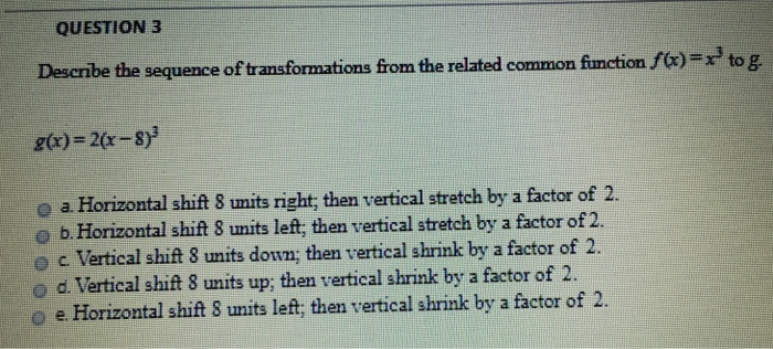 Solved QUESTION 1 Describe the sequence of transformations | Chegg.com
