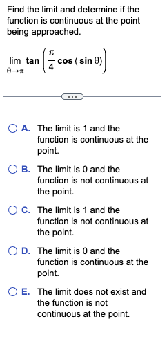 Solved Find the limit and determine if the function is | Chegg.com