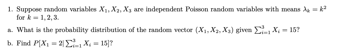 Solved 1. Suppose random variables X1, X2, X3 are | Chegg.com