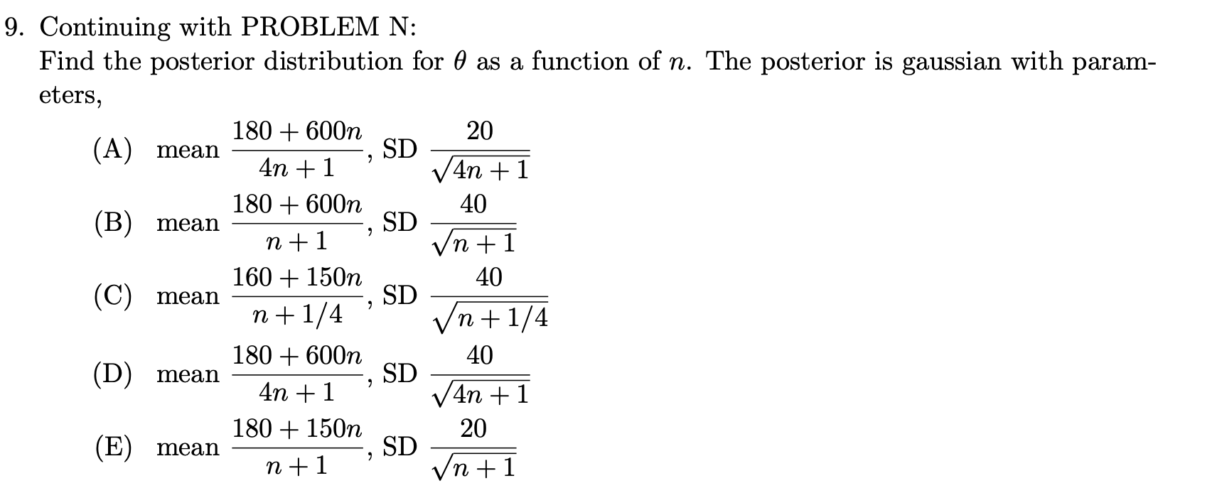 Continuing with PROBLEM N: Find the posterior | Chegg.com
