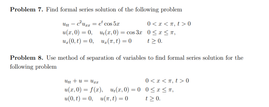 Solved Problem 7. Find formal series solution of the | Chegg.com