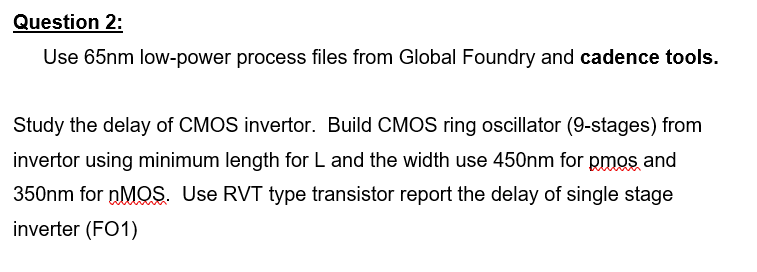 (Provide in the solution the cadence tools | Chegg.com
