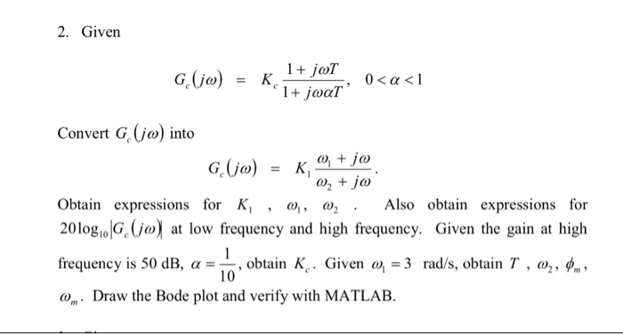 2. Given Convert G j) into Obtain expressions for K, | Chegg.com