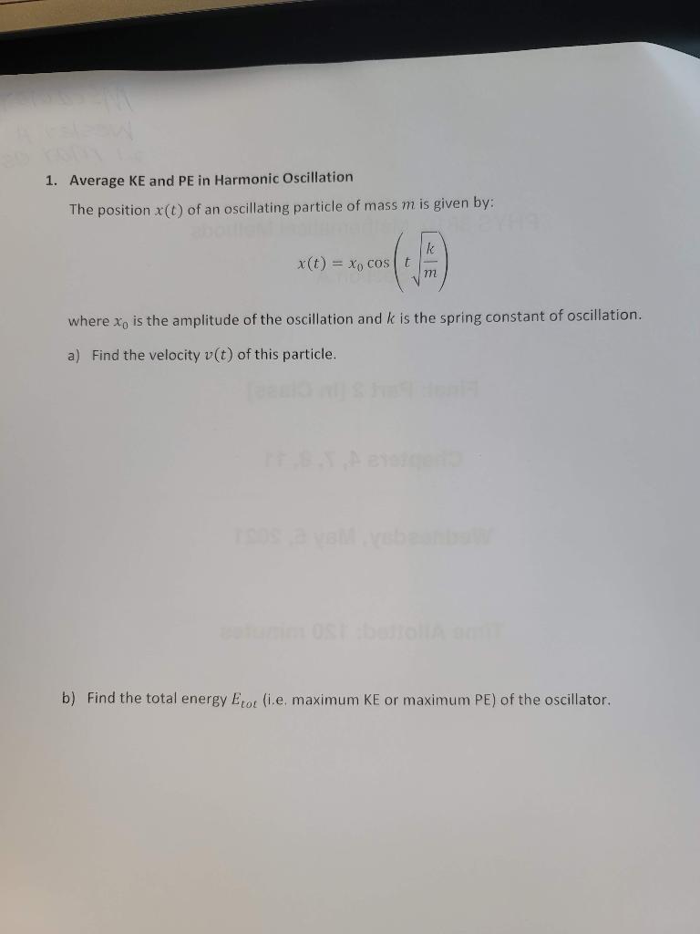 Solved 1. Average KE and PE in Harmonic Oscillation The | Chegg.com