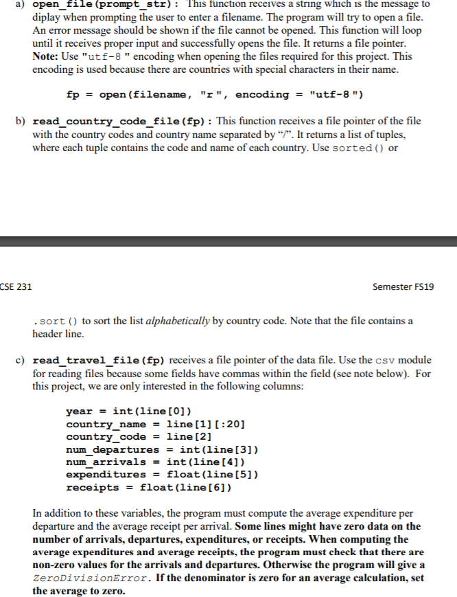 Needs to be written in PYTHON. I need some help with | Chegg.com