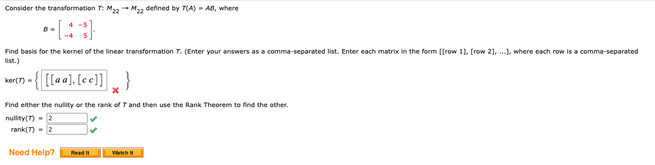 Solved Consider the transformation T: M22 → M22 defined by | Chegg.com