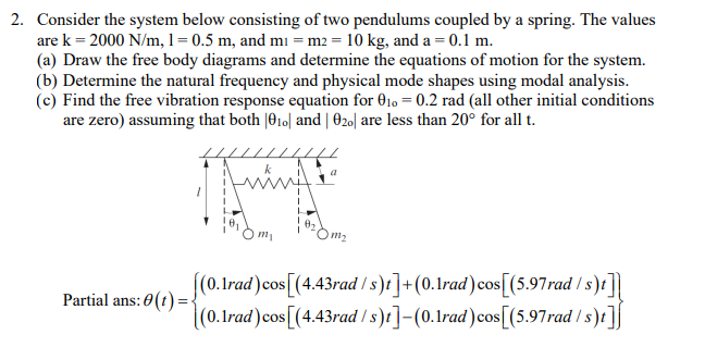 Solved Consider the system below consisting of two pendulums | Chegg.com