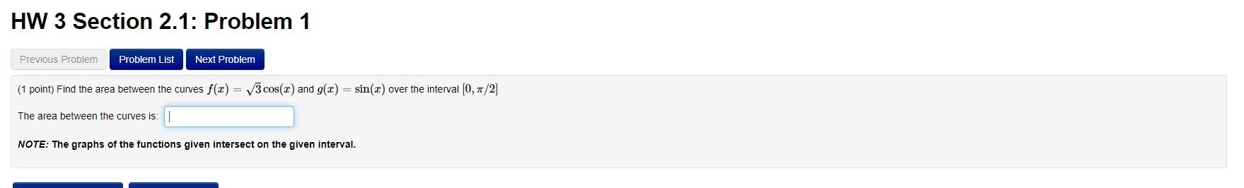 Solved HW 3 Section 2.1: Problem 1 Previous Problem Problem | Chegg.com