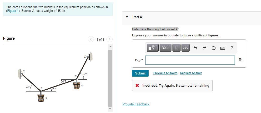 Solved The cords suspend the two buckets in the equilibrium | Chegg.com