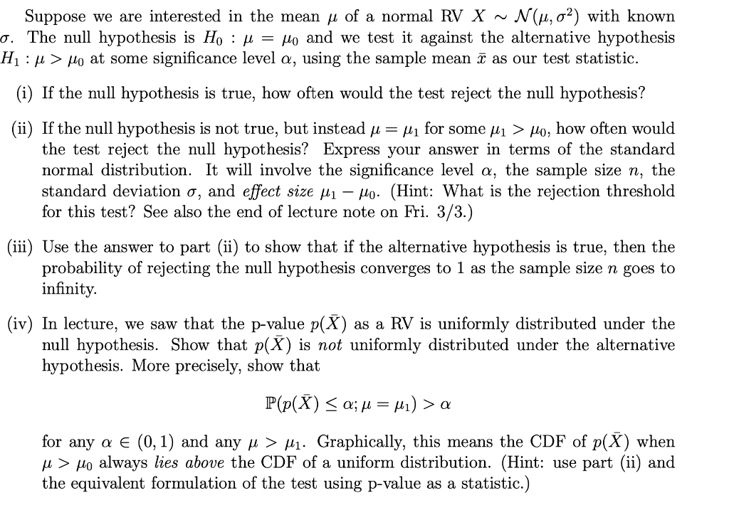 Solved σ. The null hypothesis is H0:μ=μ0 and we test it | Chegg.com