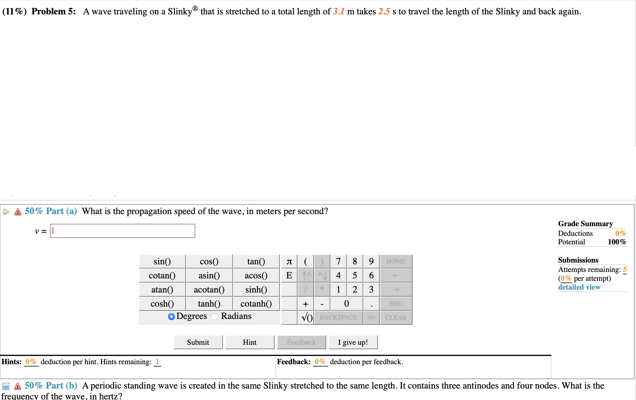 Solved 50% Part (a) What is the propagation speed of the | Chegg.com