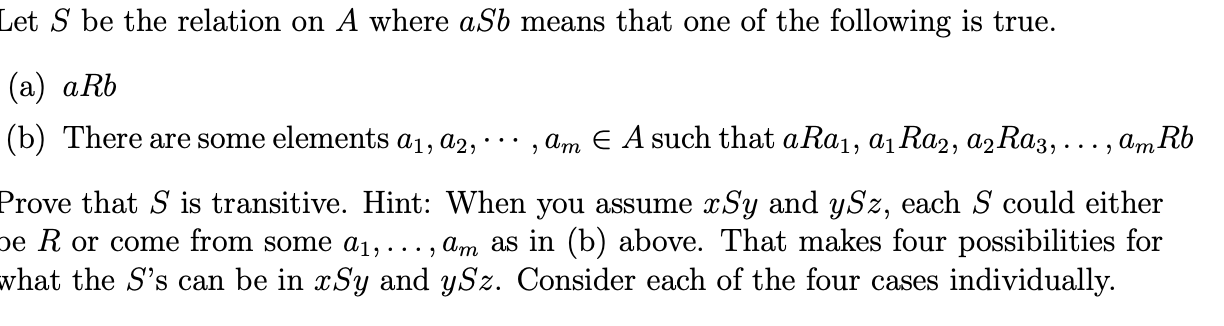 Solved Let S be the relation on A where aSb means that one | Chegg.com