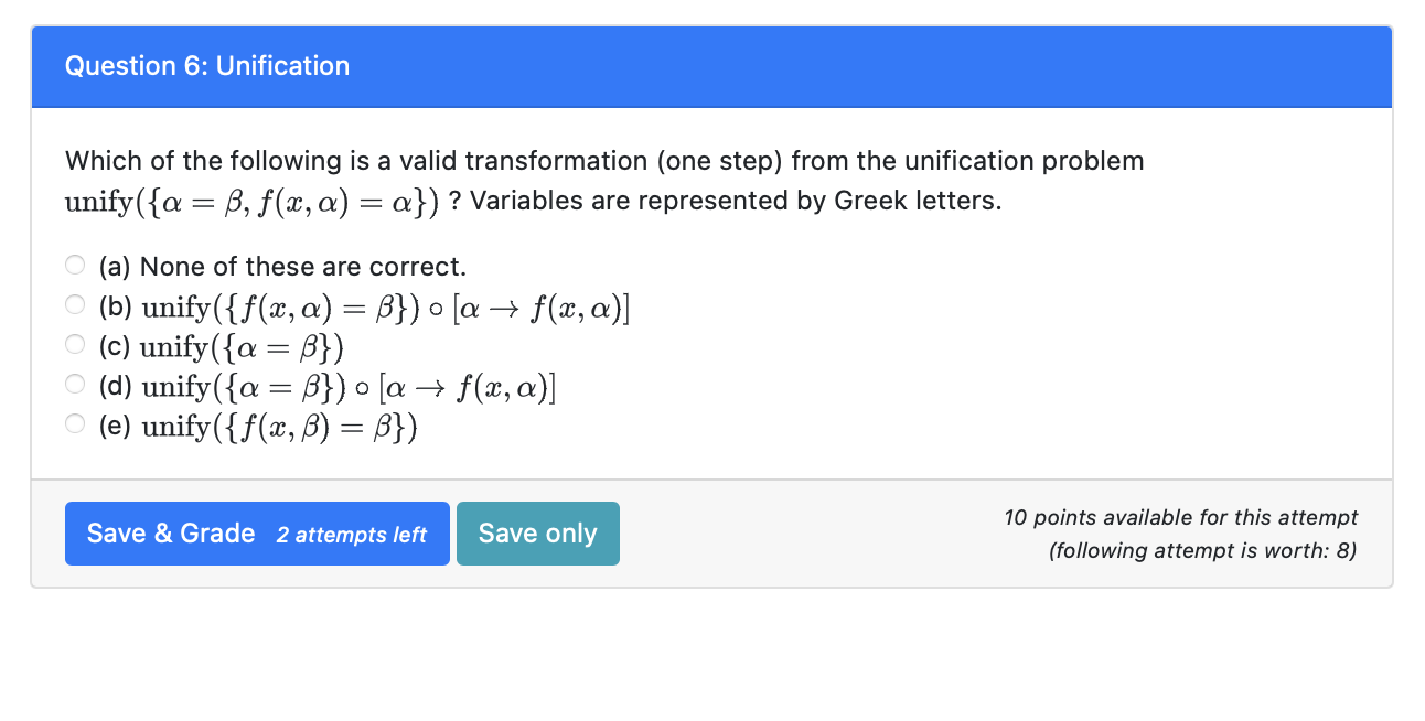 Solved Question 6: Unification Which of the following is a | Chegg.com