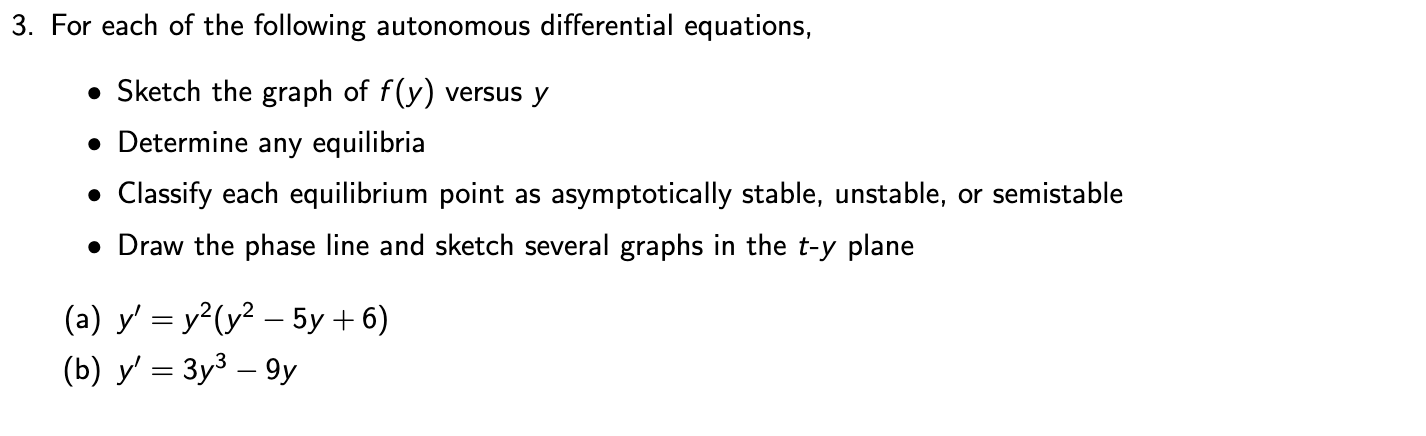 Solved 3. For each of the following autonomous differential | Chegg.com