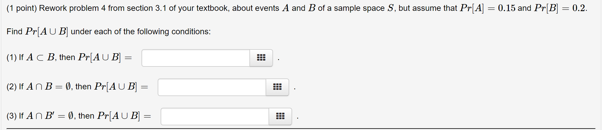 Solved (1 point) Rework problem 1 from section 3.1 of your | Chegg.com