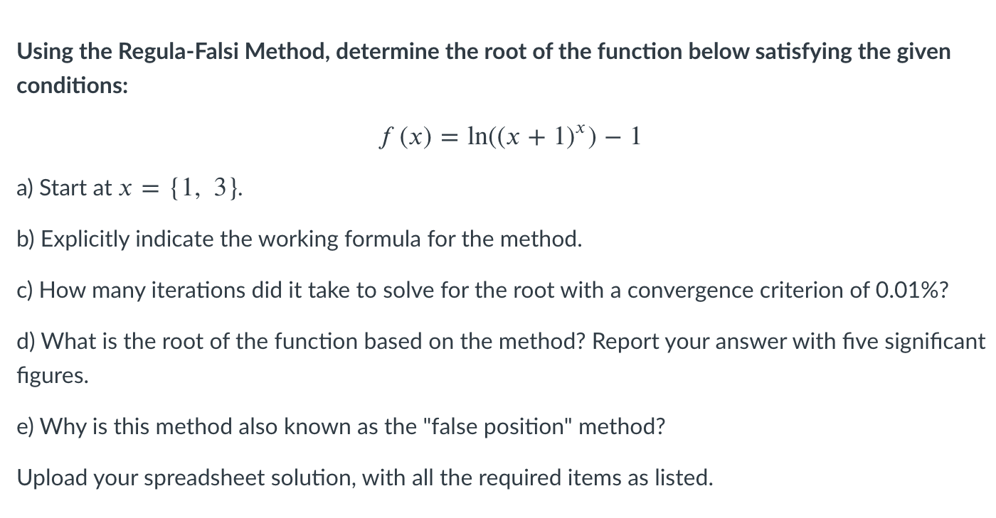 Solved Using the Regula-Falsi Method, determine the root of | Chegg.com