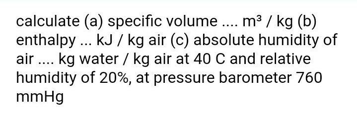 Solved calculate (a) specific volume .... m3 / kg (b) | Chegg.com