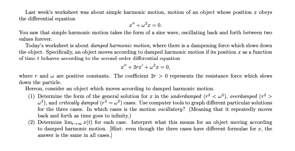 Solved Last week's worksheet was about simple harmonic | Chegg.com