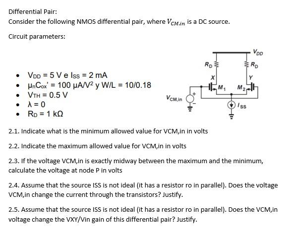 Solved Differential Pair: Consider the following NMOS | Chegg.com