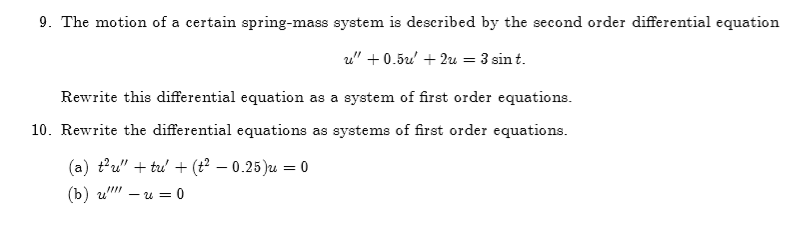 Solved 9. The motion of a certain spring-mass system is | Chegg.com