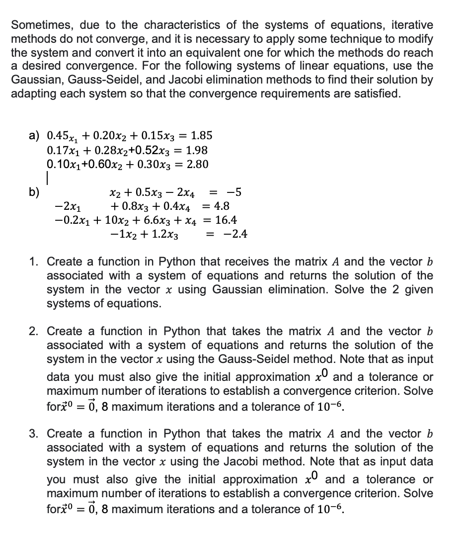 Solved Sometimes, due to the characteristics of the systems | Chegg.com