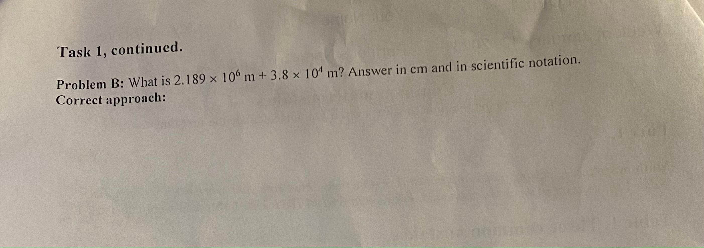 Solved Task 1, continued. Problem B: What is 2.189×106 | Chegg.com