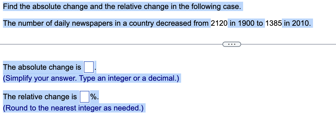 Solved Find the absolute change and the relative change in | Chegg.com
