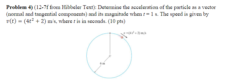 Solved Problem 4) (12-7f from Hibbeler Text): Determine the | Chegg.com