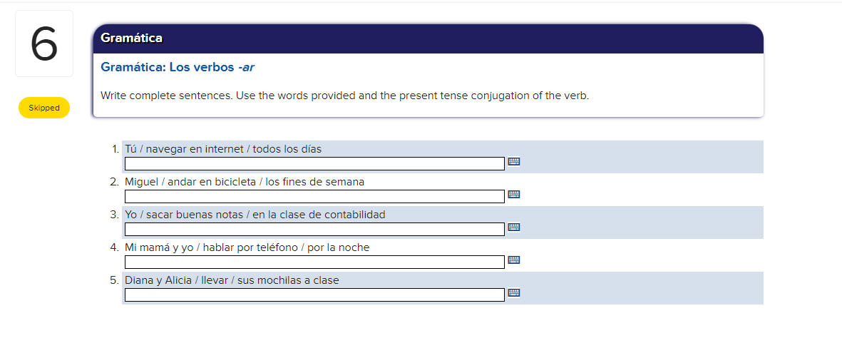 Gramática Gramática: Los verbos -ar Write complete | Chegg.com