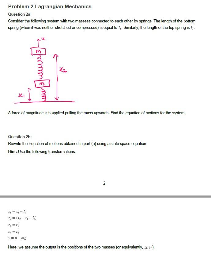 Solved Problem 2 Lagrangian Mechanics Question 2a Consider | Chegg.com