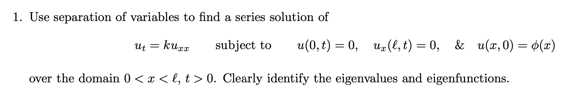 Solved 1. Use separation of variables to find a series | Chegg.com