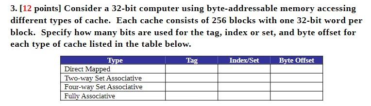 3. [12 points] Consider a 32-bit computer using | Chegg.com