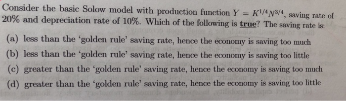 Solved How to calculate the ‘golden rule’ saving rate | Chegg.com