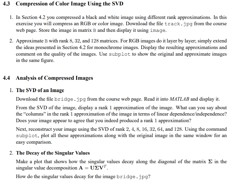 4.2 Compression of Grayscale Image Using the SVD 1. | Chegg.com