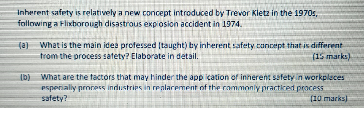 Inherent safety is relatively a new concept | Chegg.com