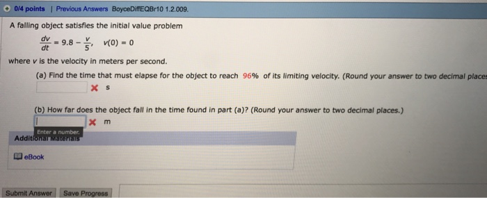 Solved 0/4 points | Previous Answers BoyceDifEQBr10 1.2.009. | Chegg.com