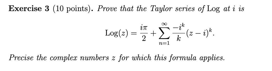 Solved Exercise 3 (10 points). Prove that the Taylor series | Chegg.com
