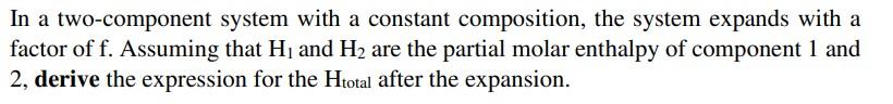 Solved In a two-component system with a constant | Chegg.com
