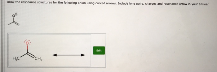 Solved Draw the resonance structures for the following anion | Chegg.com