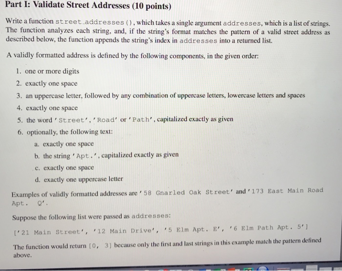 Solved Part I: Validate Street Addresses (10 points) Write a | Chegg.com