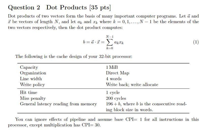 Question 2 Dot Products [35 pts] Dot products of two | Chegg.com