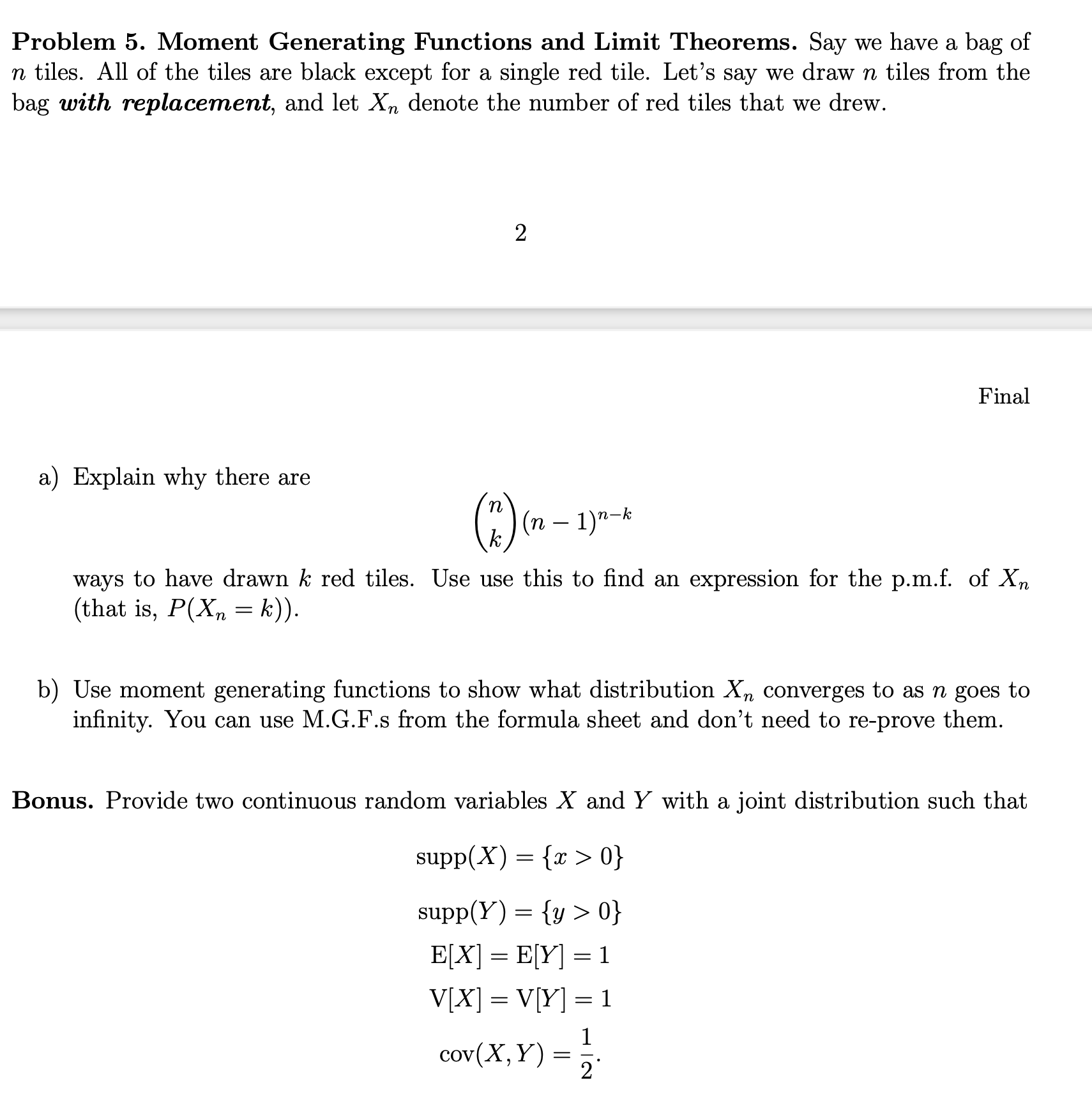Solved Problem 5. ﻿Moment Generating Functions and Limit | Chegg.com