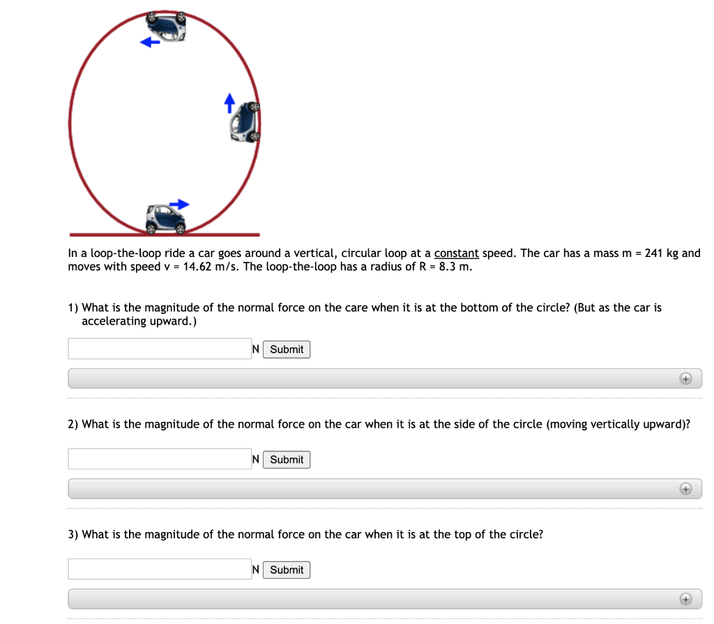 Solved In a loop-the-loop ride a car goes around a vertical, | Chegg.com