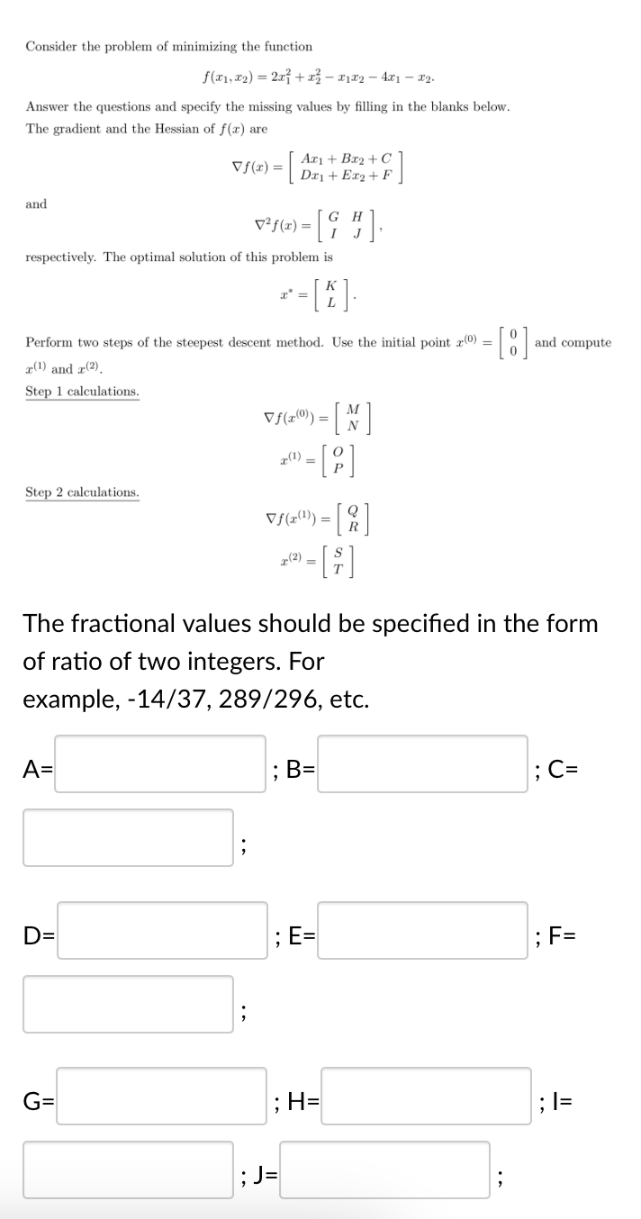 Solved Consider the problem of minimizing the function | Chegg.com