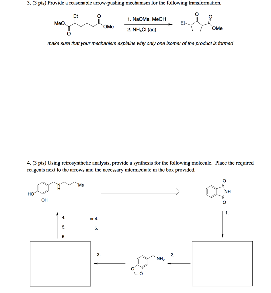 Solved 3. (3 pts) Provide a reasonable arrow-pushing | Chegg.com