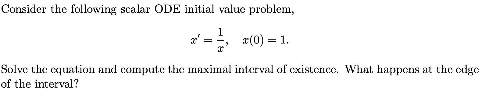 Solved Consider the following scalar ODE initial value | Chegg.com