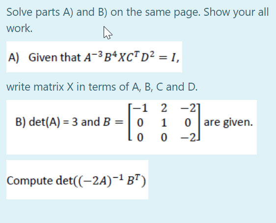 Solved Solve parts A) and B) on the same page. Show your all | Chegg.com