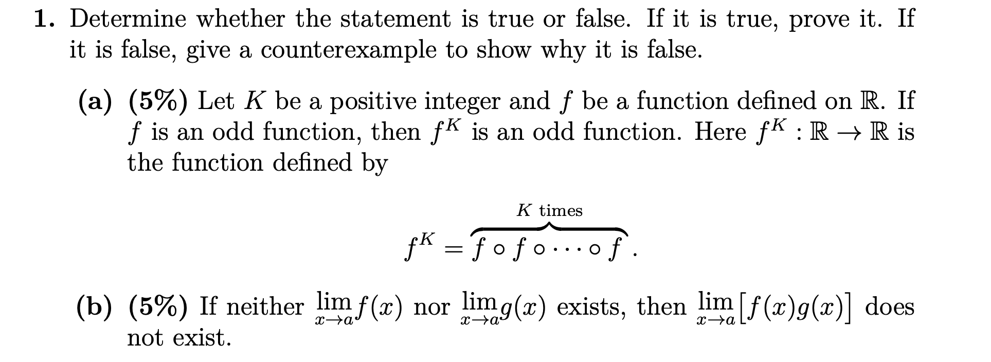 Solved 1. Determine whether the statement is true or false. | Chegg.com